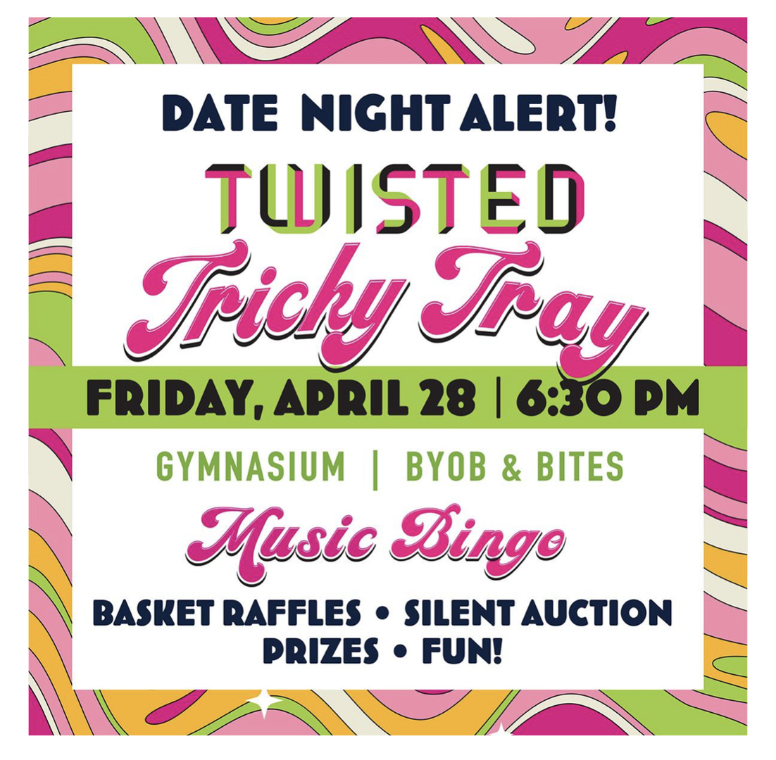 Twisted Tricky Tray Music Bingo & Gift Auction | School of Saint ...