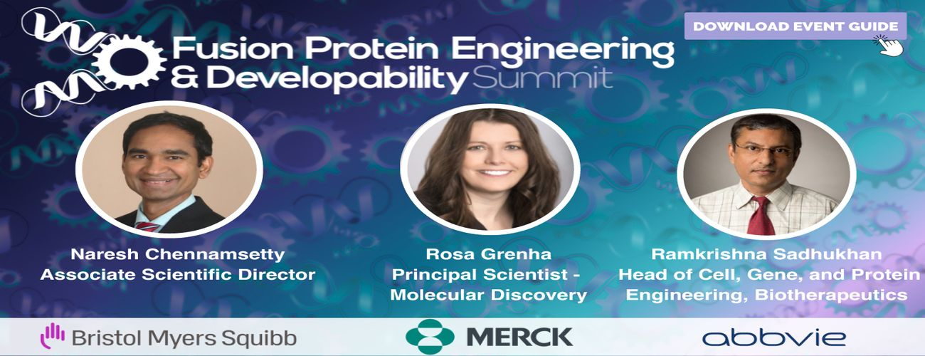 Fusion Protein Engineering and Developability Summit 2023 | Wyndham Boston Beacon Hill ...