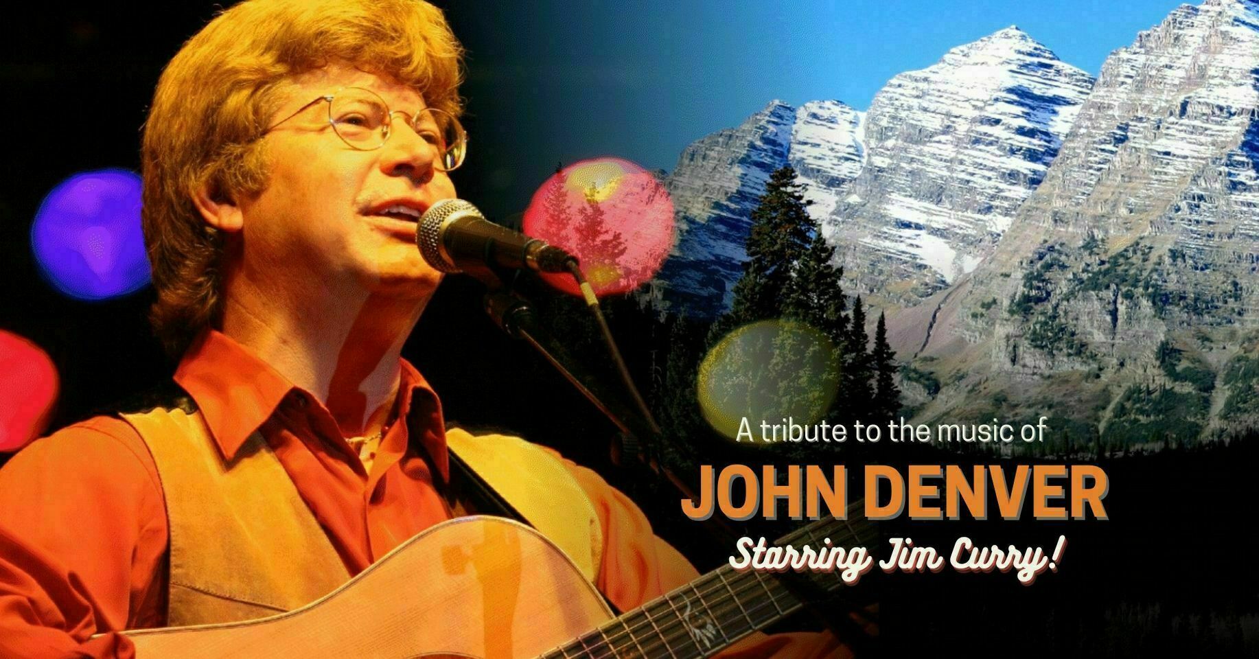 Take Me Home: The Music of John Denver Starring Jim Curry | Center For ...