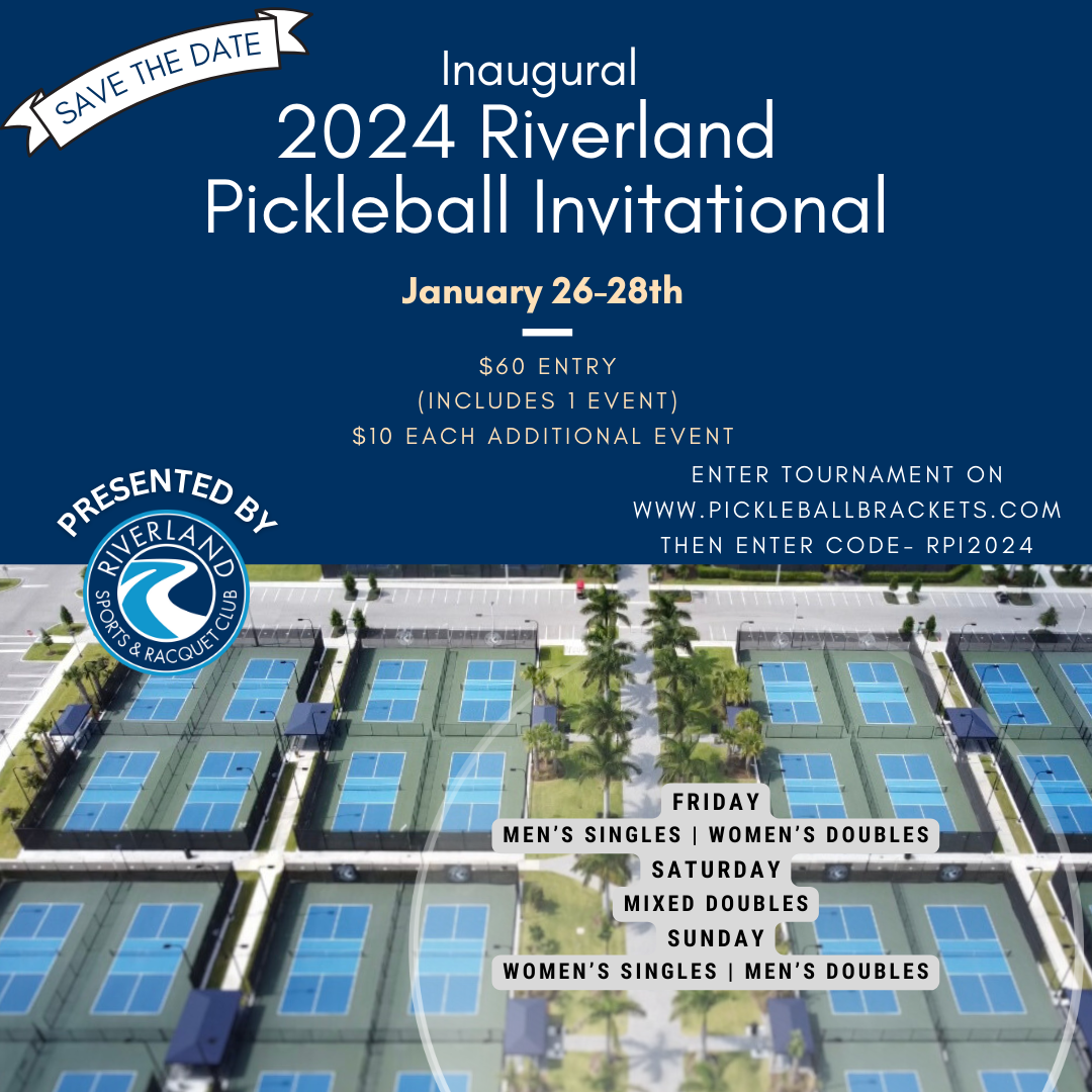 Riverland Invitational Pickleball Tournament | Riverland Sports Complex ...