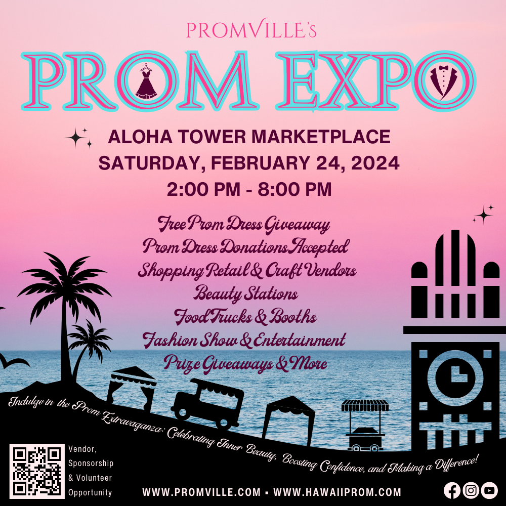 Promville's Hawaii Prom Expo + Dress Drive & Giveaway | Aloha Tower ...