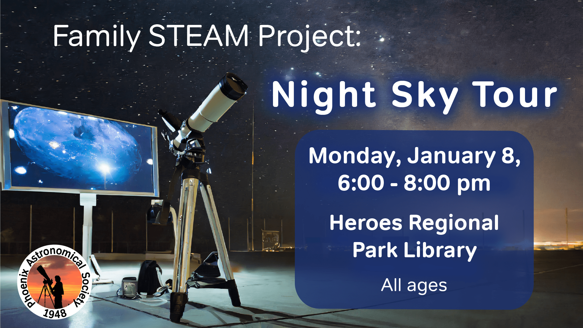 Family STEAM Project: Night Sky Tour | Heroes Regional Park Library ...