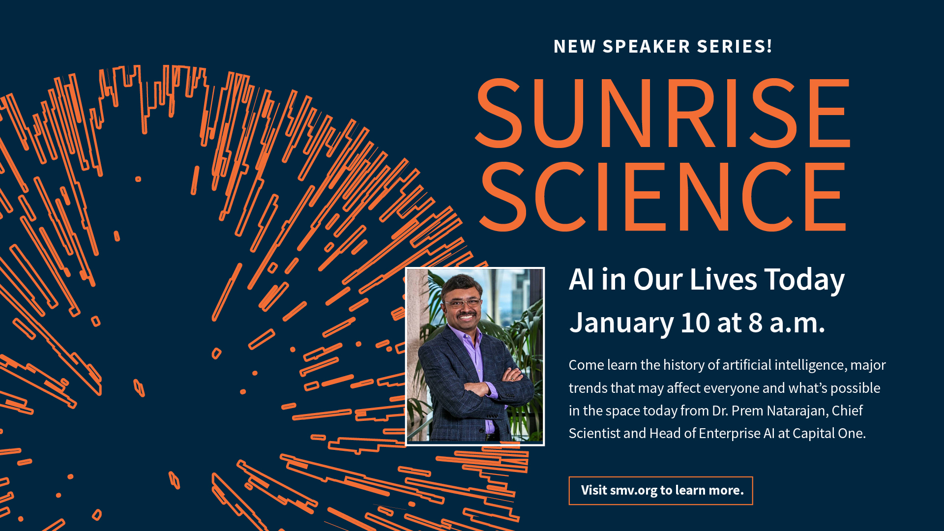 Sunrise Science- “AI in Our Lives Today,” presented by Dr. Prem ...