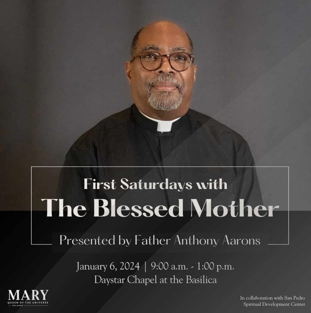 First Saturdays with the Blessed Mother: With Fr. Anthony Aarons ...