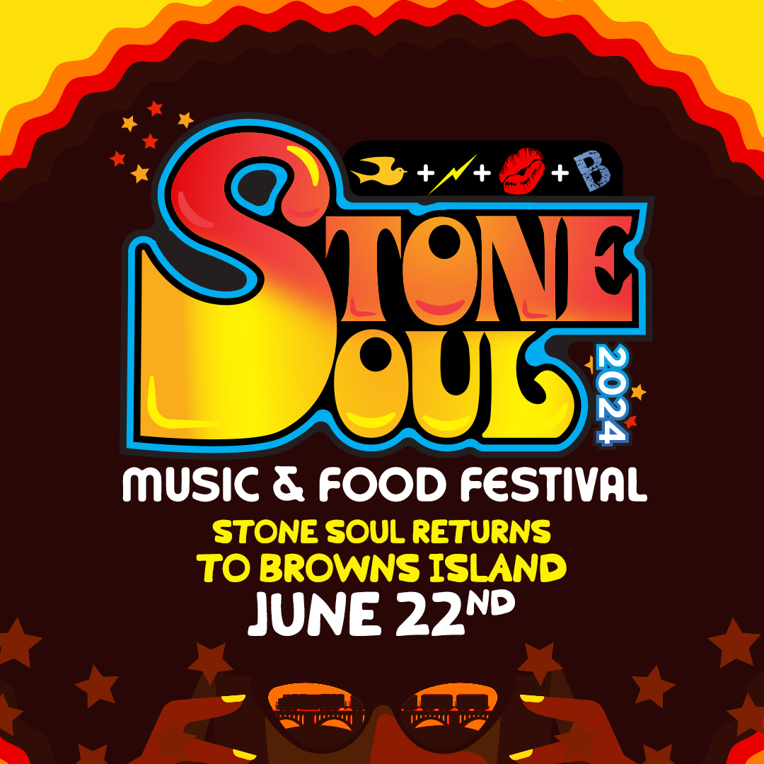 STONE SOUL MUSIC AND FOOD FESTIVAL | Brown's Island | UpcomingEvents.com