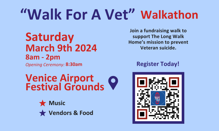 Walk for a Veteran – Walkathon. Venice Airport Festival Grounds ...