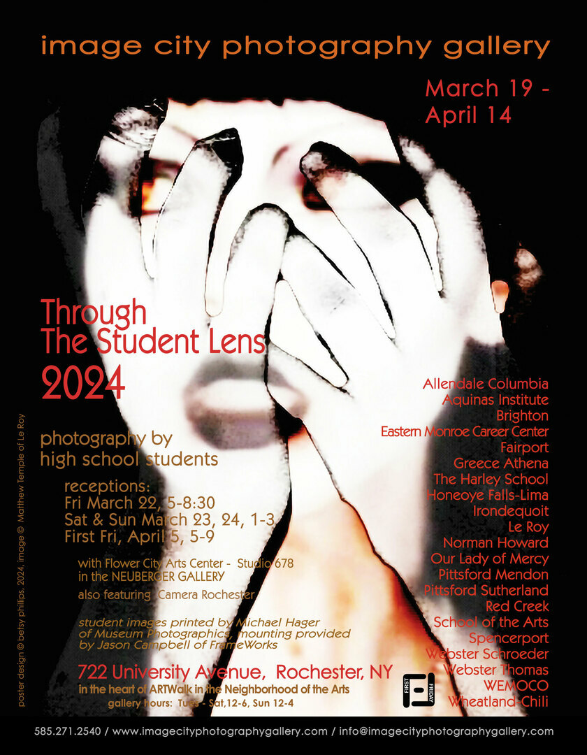 Through the Student Lens 2024; March 19-April 14; Tues.-Sat. 12-6, Sun ...