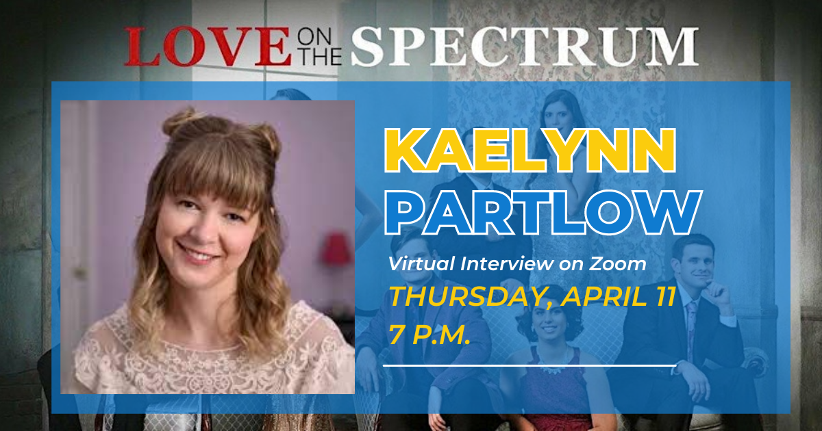Virtual Interview with “Love on the Spectrum” Star Kaelynn Partlow | Cherry Hill ...