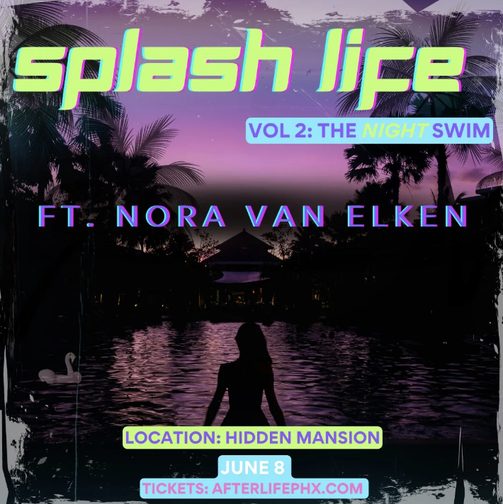 Splash Life Vol 2 | Phoenix | UpcomingEvents.com
