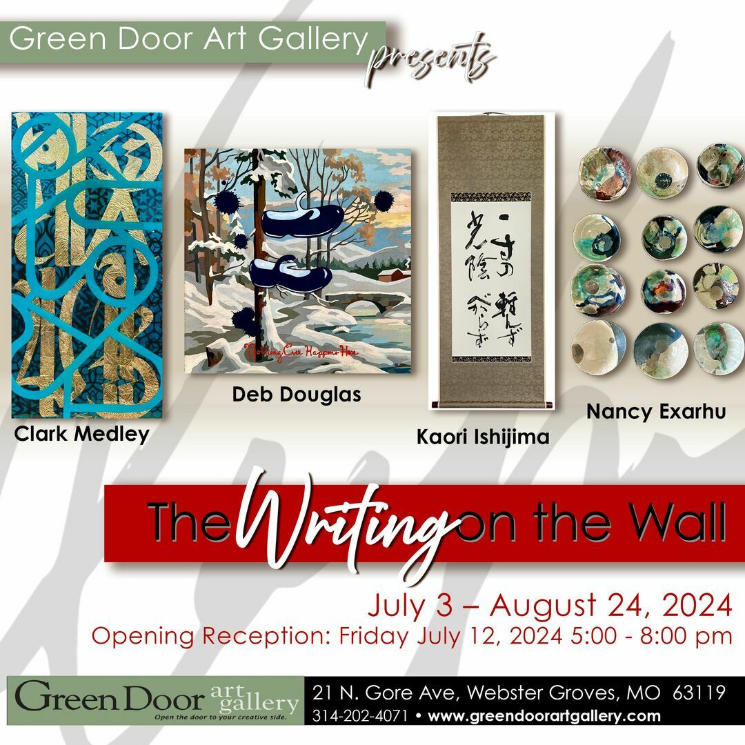 The Writing on the Wall Art Exhibit | Green Door Art Gallery ...