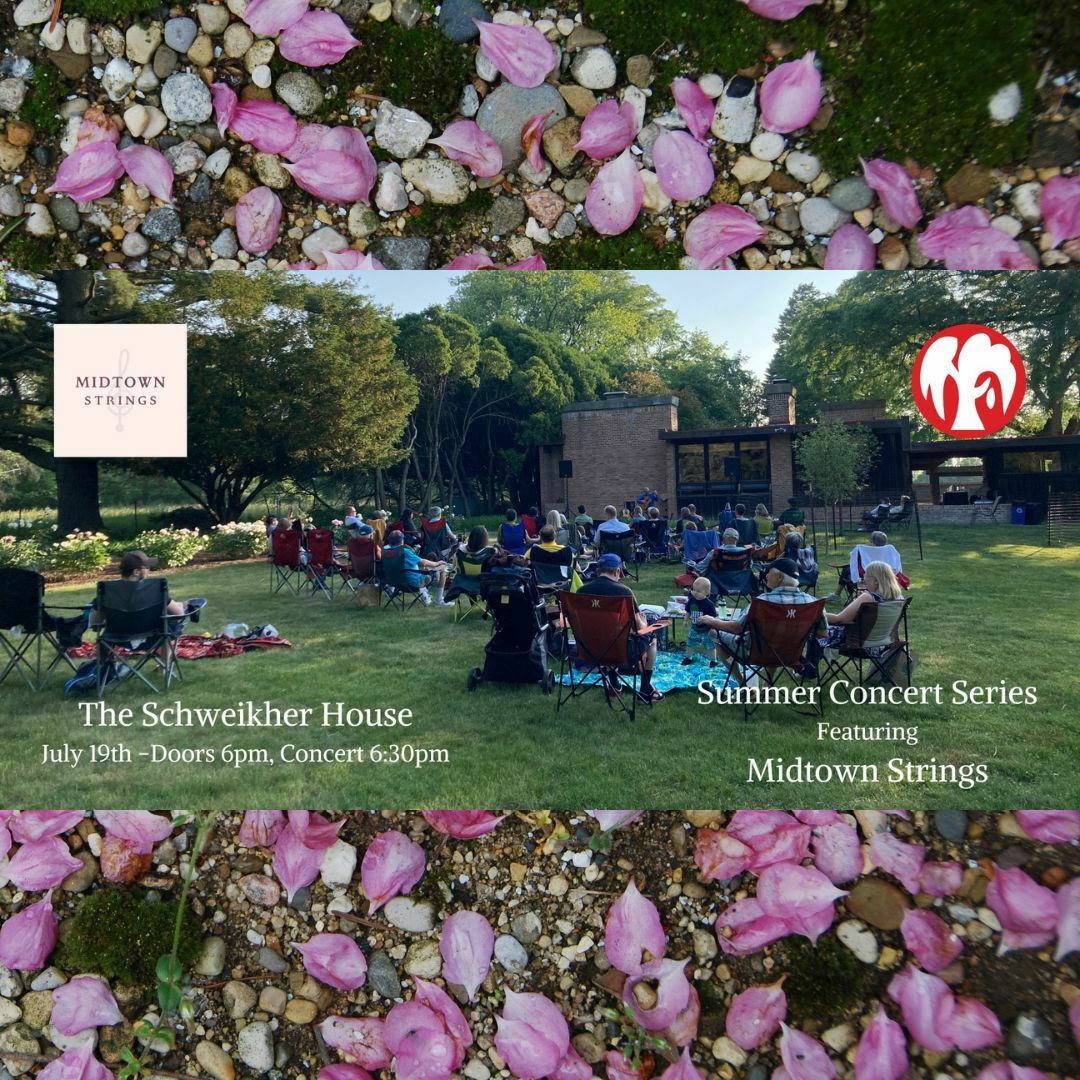 Midtown Strings - Summer Concert Kickoff at Schweikher House | Schweikher House Preservation ...