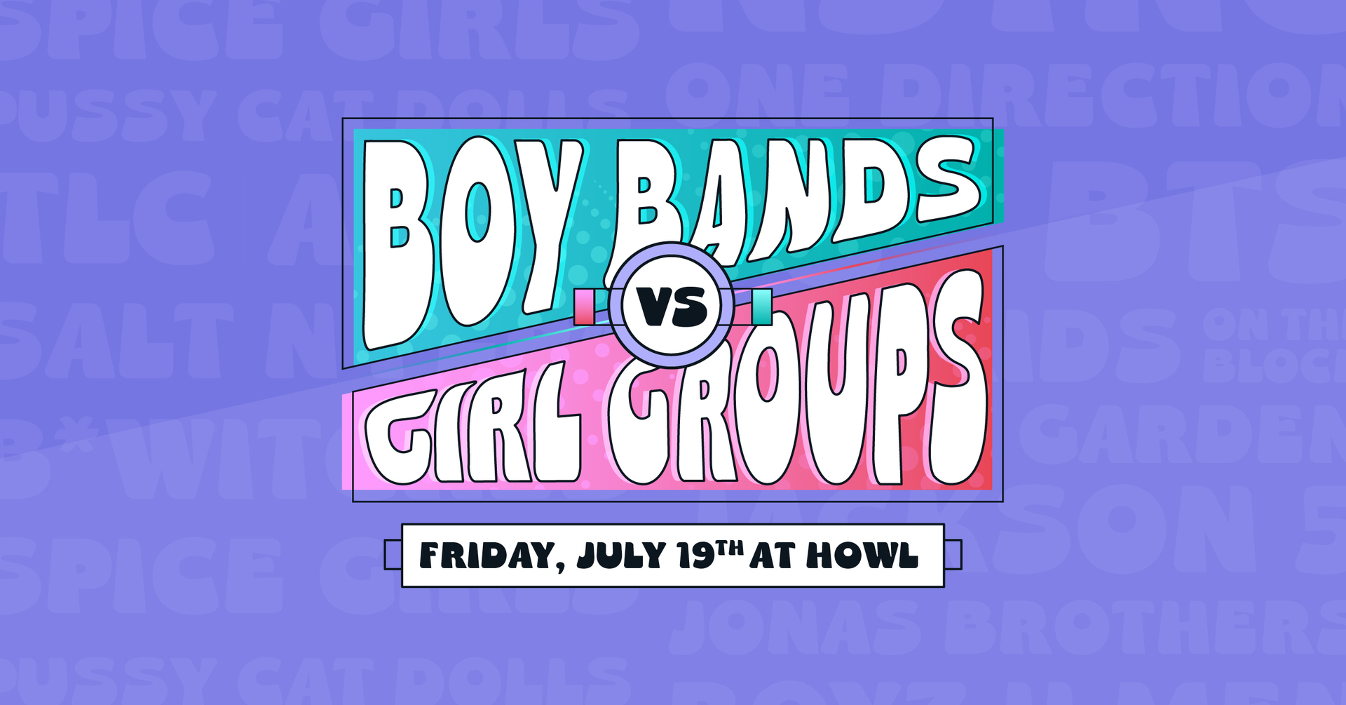 Howl at the Moon Orlando Boy Bands vs. Girl Groups | Howl at the Moon ...