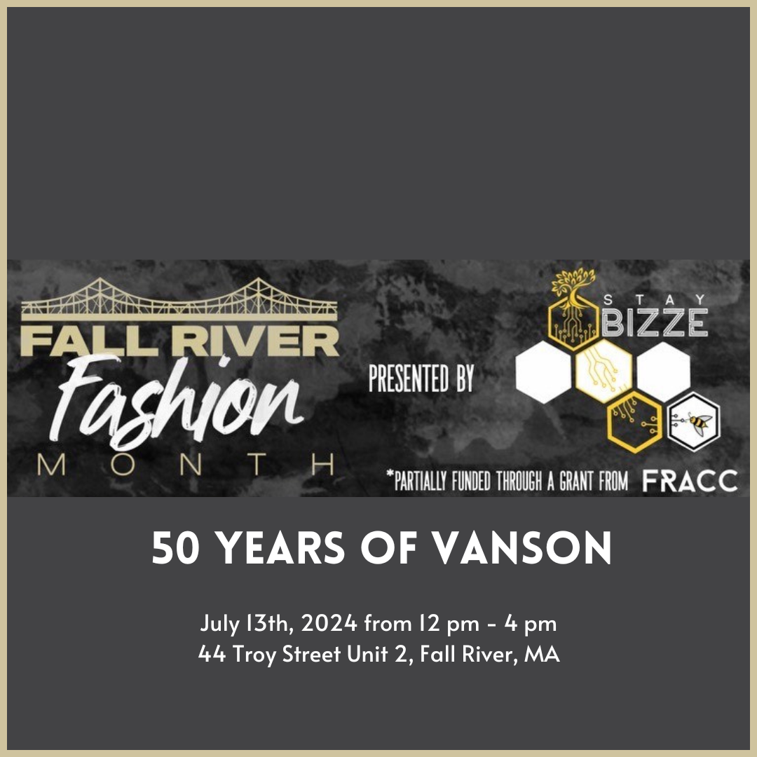 Fall River Fashion Month: 50 Years of Vanson | FRACC: The Ignition ...
