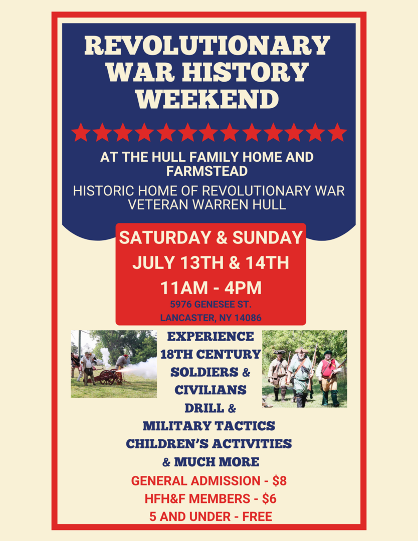 Revolutionary War Weekend at the Historic Hull Family Home and ...