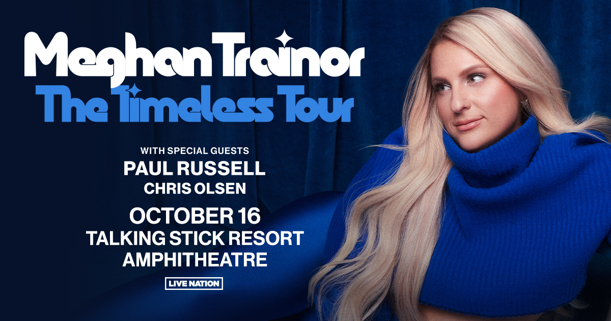 Meghan Trainor | The Timeless Tour | Talking Stick Resort Amphitheatre ...
