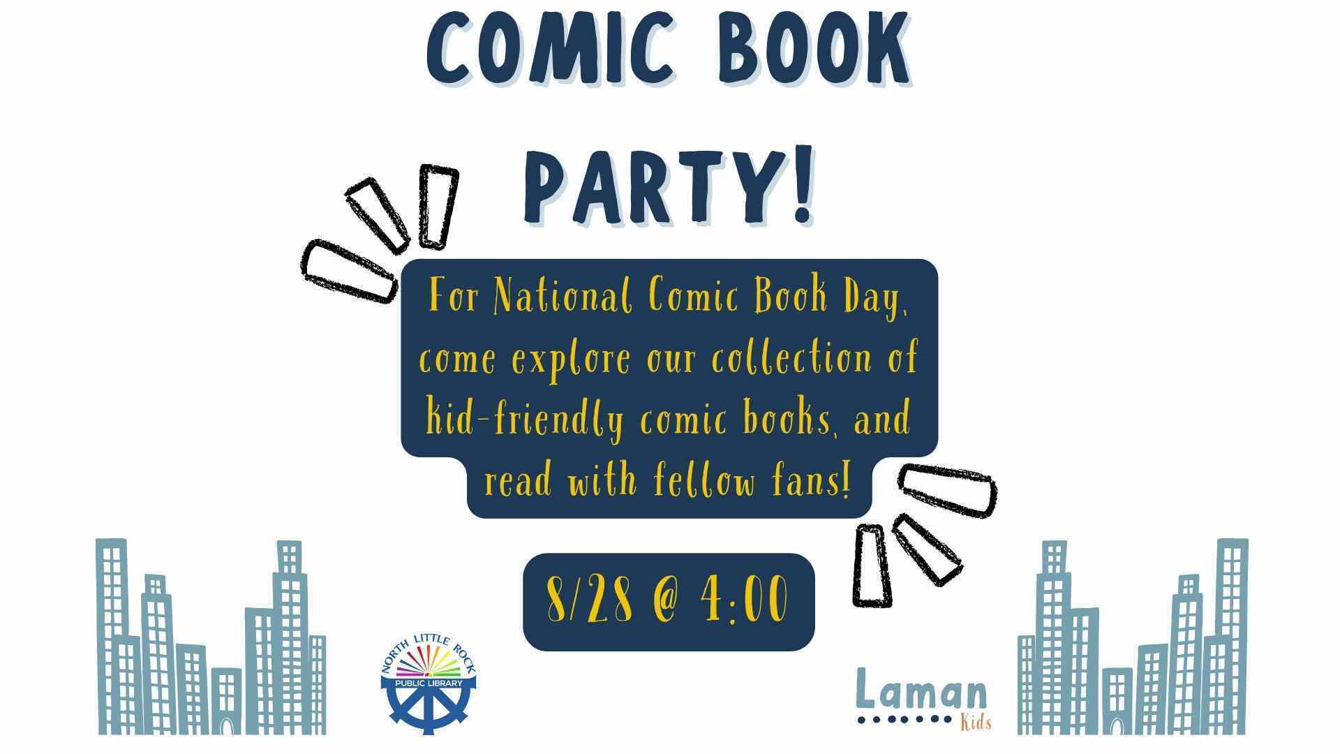 Comic Book Party! National Read a Comic Book in Public Day | North ...