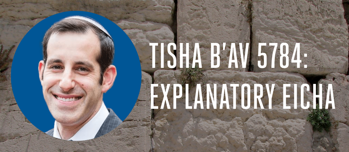 On-Site Program: Tisha B’av 5784 – Explanatory Eicha | Illinois ...
