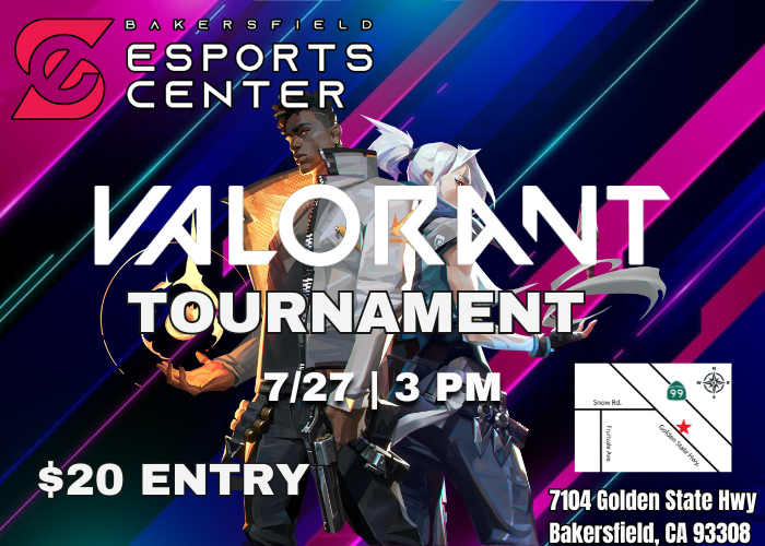 Valorant 5v5 Tournament | Bakersfield eSports Center | UpcomingEvents.com