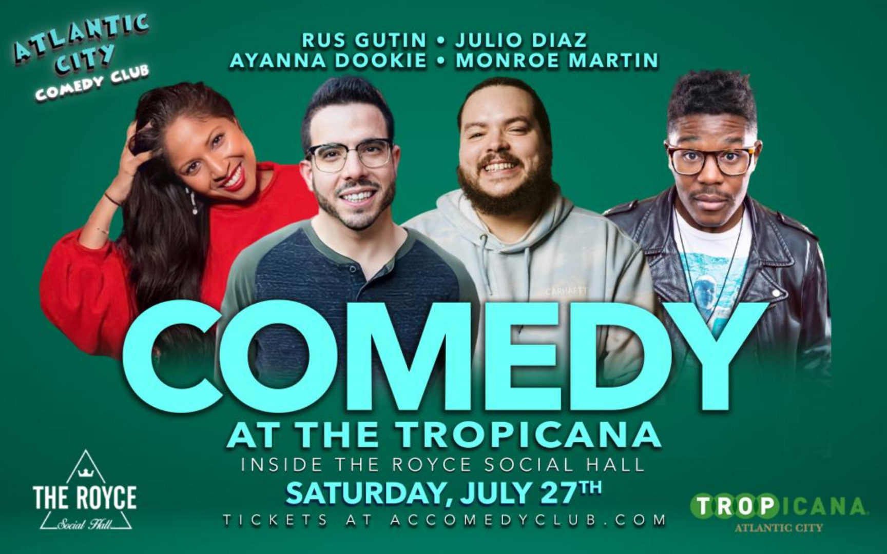 Monroe Martin, Ayanna Dookie, Julio Diaz, Rus Gutin | The Royce | UpcomingEvents.com