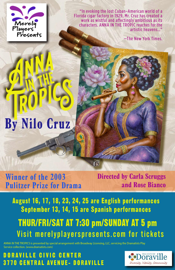 Anna in the Tropics - EN ESPAÑOL | Merely Players Presents ...