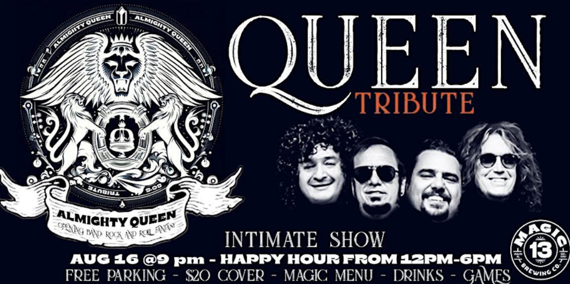 Queen Tribute at Magic 13 Brewing Co. | Magic 13 Brewing Co ...