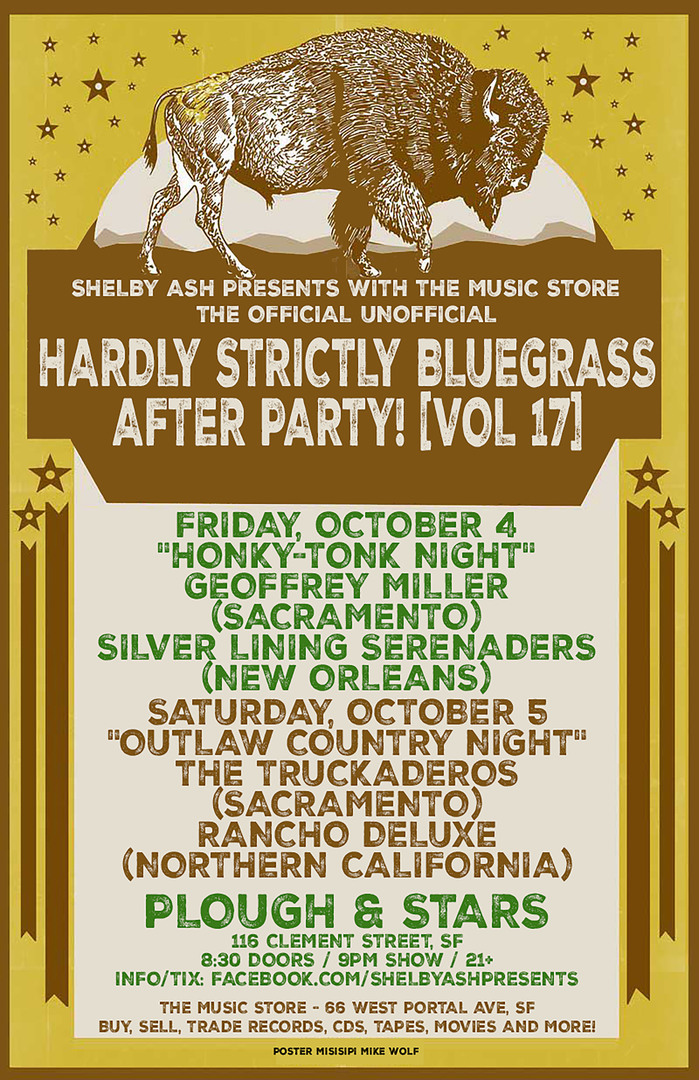 Hardly Strictly Bluegrass After Party "Outlaw Country Night" w/the ...