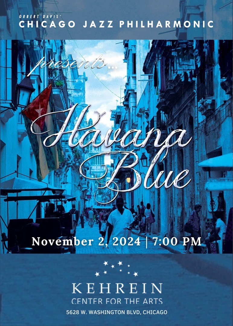 Havana Blue | The Kehrein Center For The Arts | UpcomingEvents.com