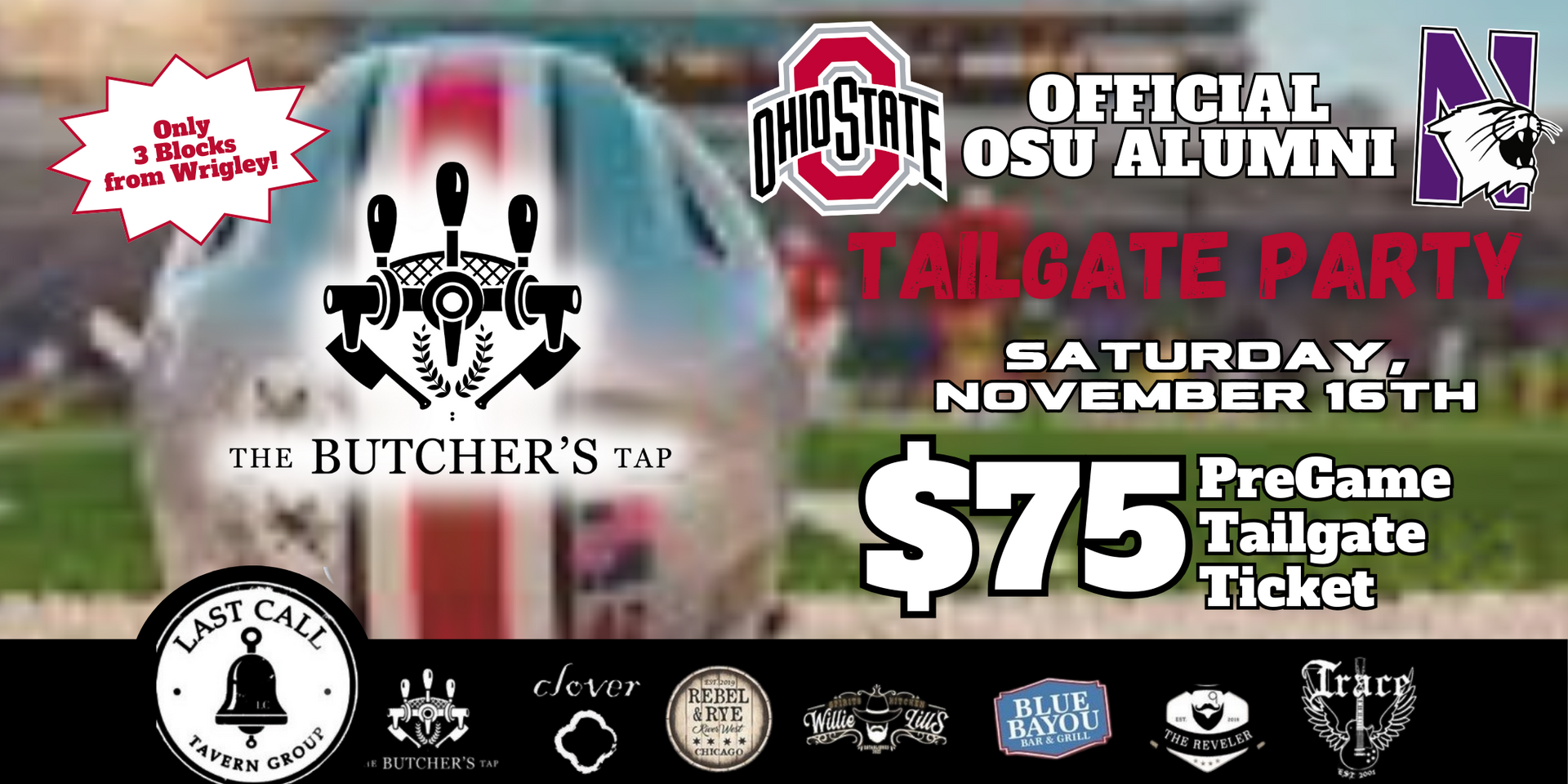 OSU Buckeyes vs Northwestern Wildcats Pregame Tailgate at The Butcher's ...