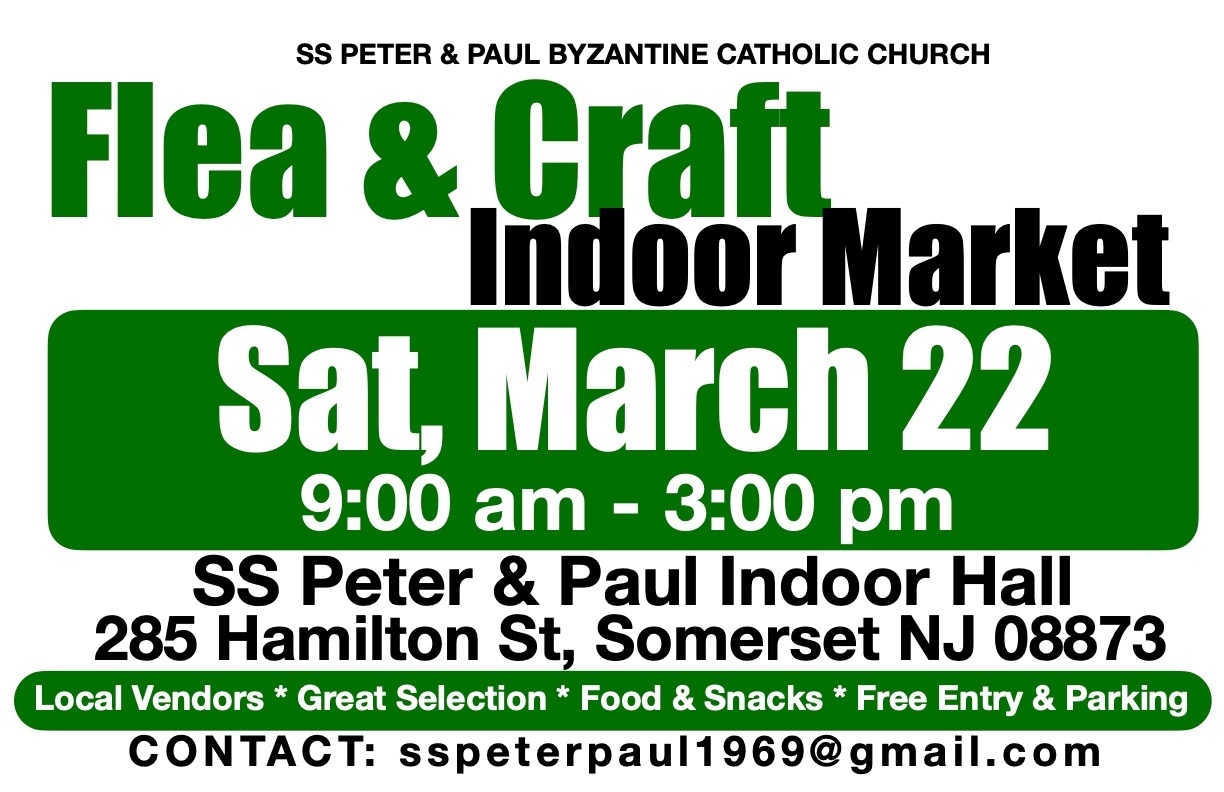 March Indoor Flea and Craft Market | Sts. Peter & Paul Byzantine ...