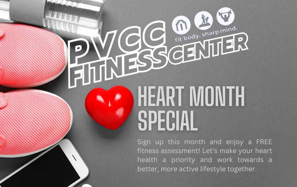 February │ American Heart Month │ PVCC Fitness Center FREE ONE WEEK ...