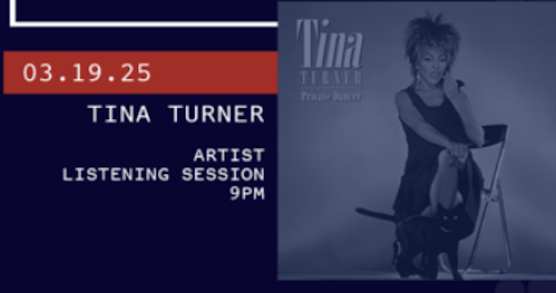 3/19 - Artist Listening Session: Tina Turner | 800 Clark Pl ...