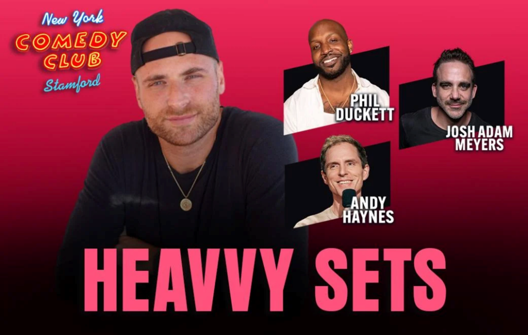 Andy Haynes, Josh Adam Meyers, and Phil Duckett | New York Comedy Club ...