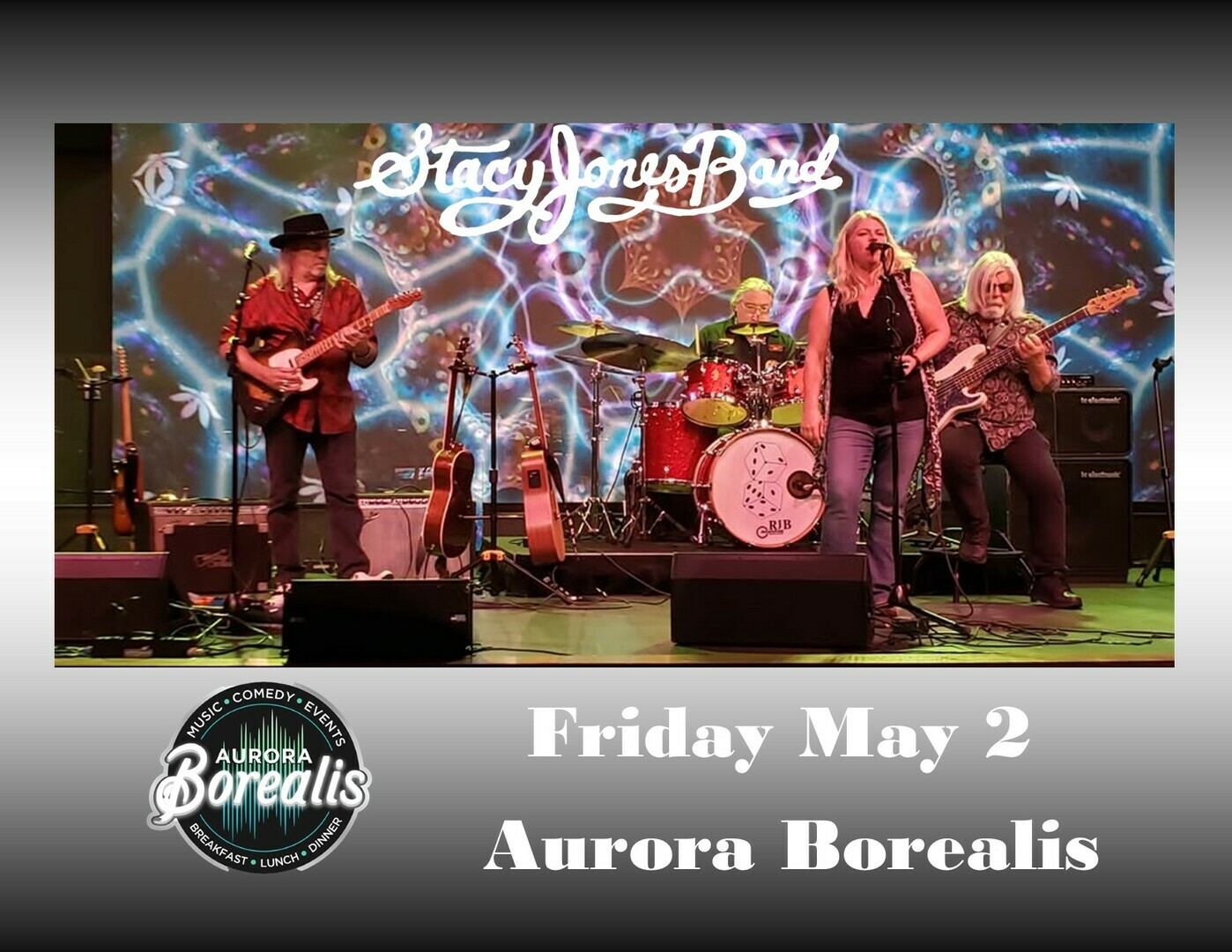 Stacy Jones Band LIVE May 2 | Aurora Borealis | UpcomingEvents.com