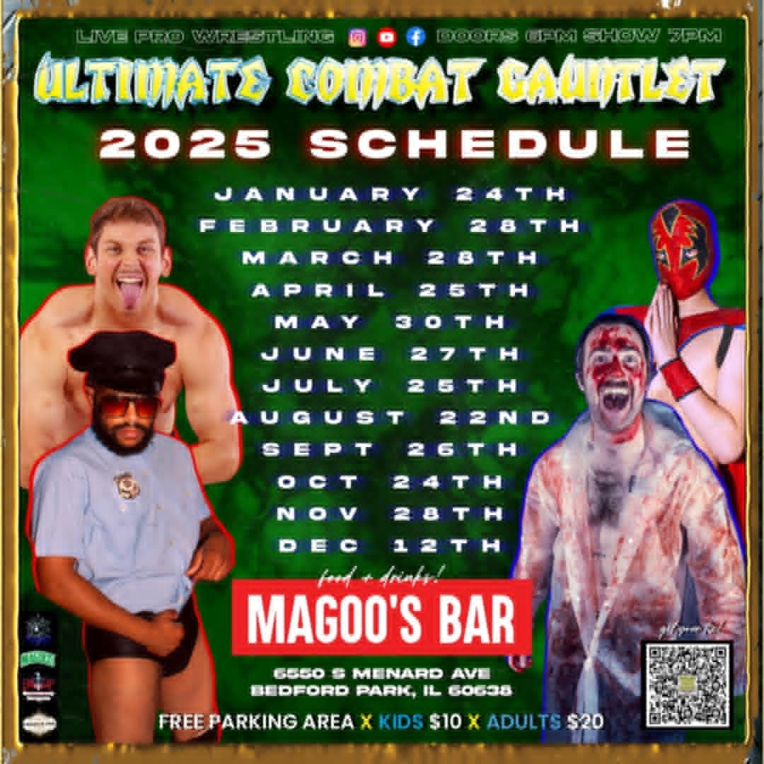 Ultimate Combat Gauntlet - LIVE PRO WRESTLING!! | Magoos Bar | UpcomingEvents.com