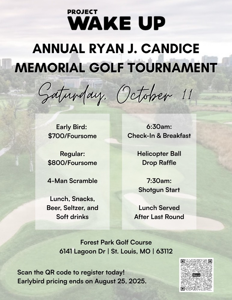 Project Wake Up - Ryan J. Candice Memorial Golf Tournament | Forest Park Golf Course ...