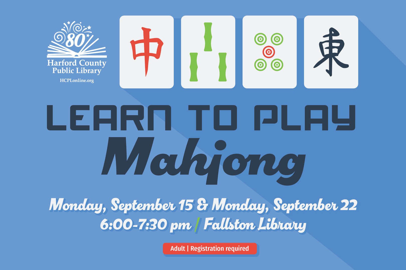 Learn to Play Mahjong—Part 1 | Fallston Branch Library | UpcomingEvents.com