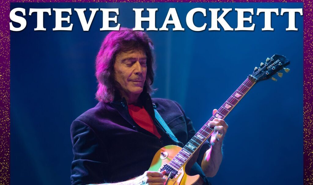Steve Hackett - Genesis Greats, Lamb Highlights, and Solo | Southern Theatre | UpcomingEvents.com