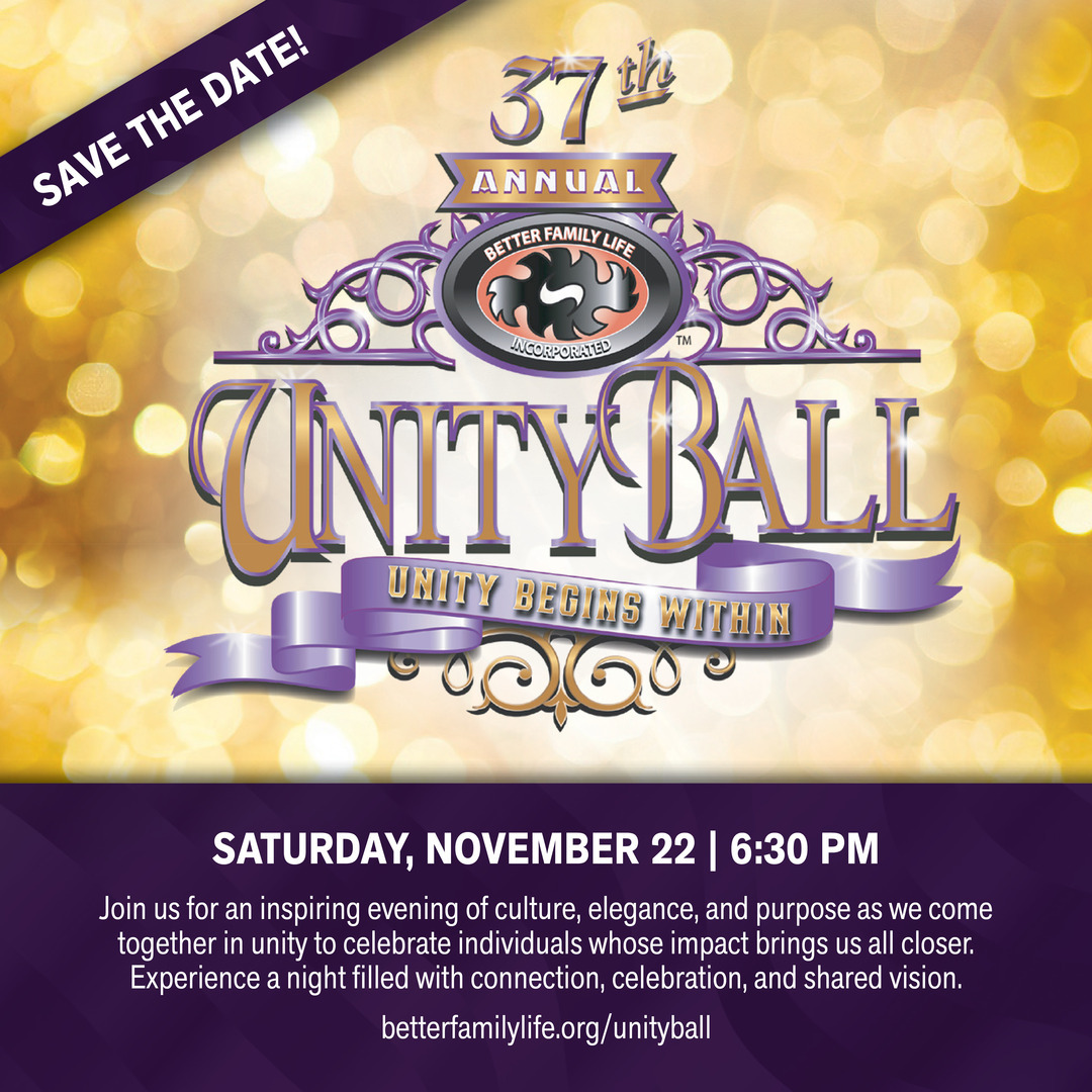 Better Family Life 37th Annual Unity Ball Gala | Renaissance St. Louis Airport Hotel ...