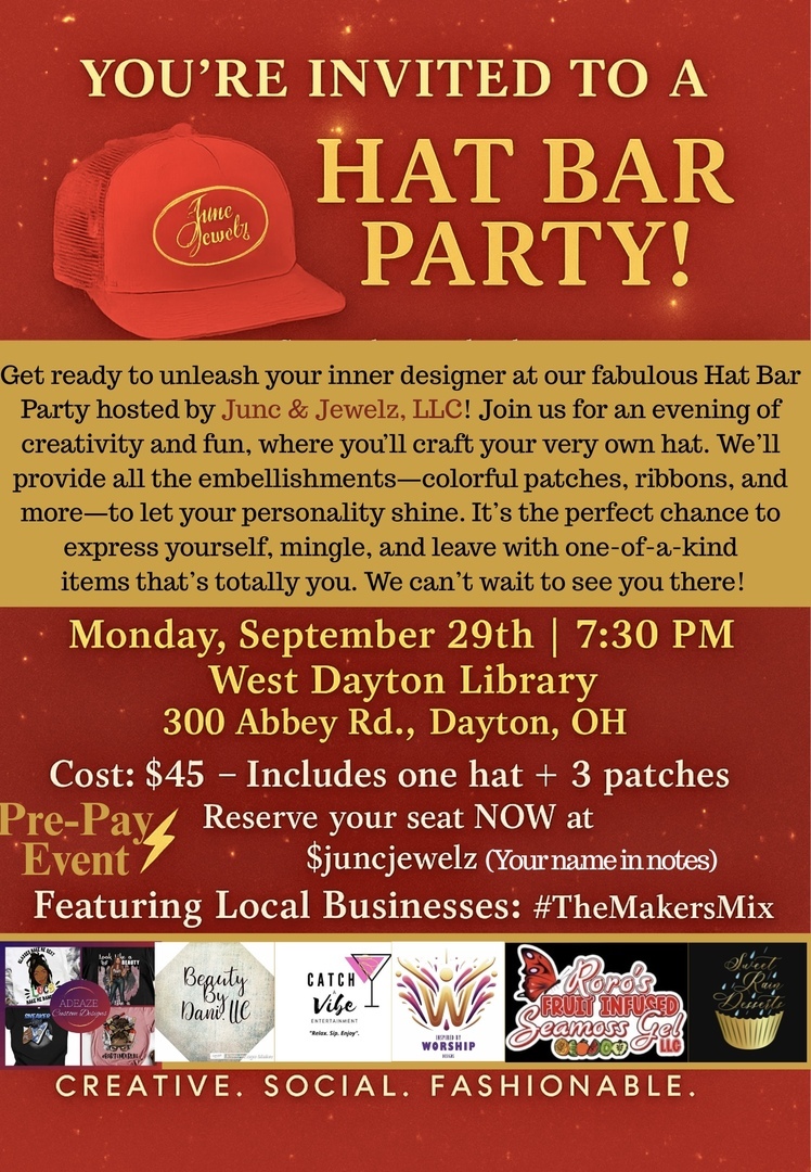 We, Junc & Jewelz Invite YOU To The Ultimate Hat Bar Party !!🎉 | Dayton ...