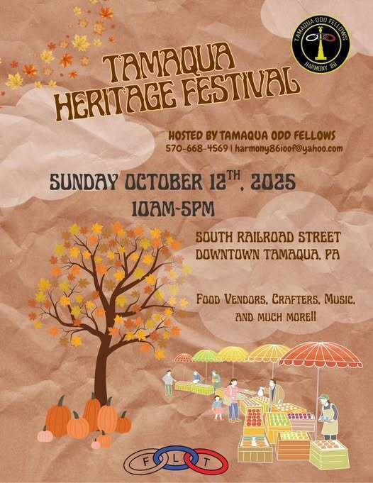 Tamaqua Heritage Festival sponsored by the Tamaqua Odd Fellows | 30 S ...