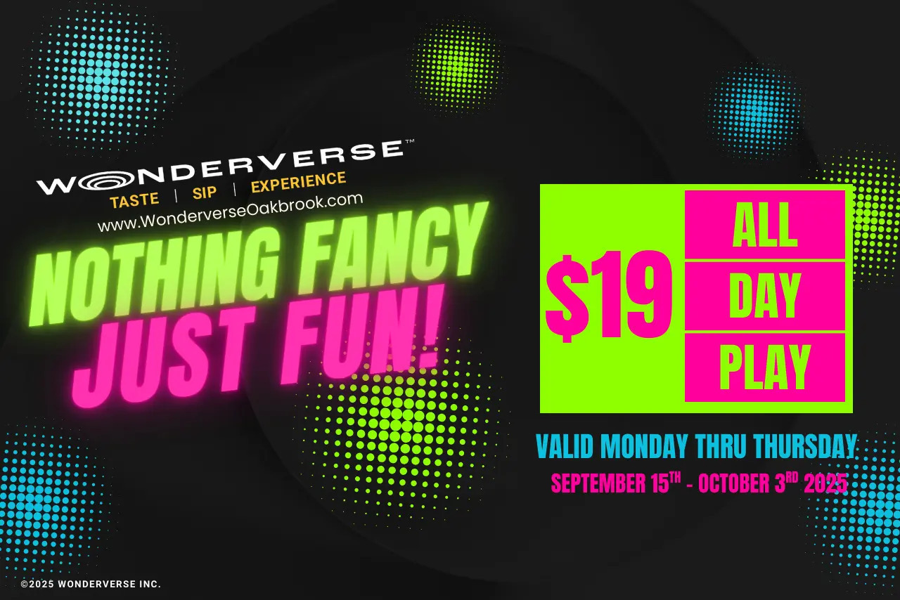 Nothing Fancy, Just Fun! – Unlimited Play Promo at Wonderverse | Wonderverse | UpcomingEvents.com