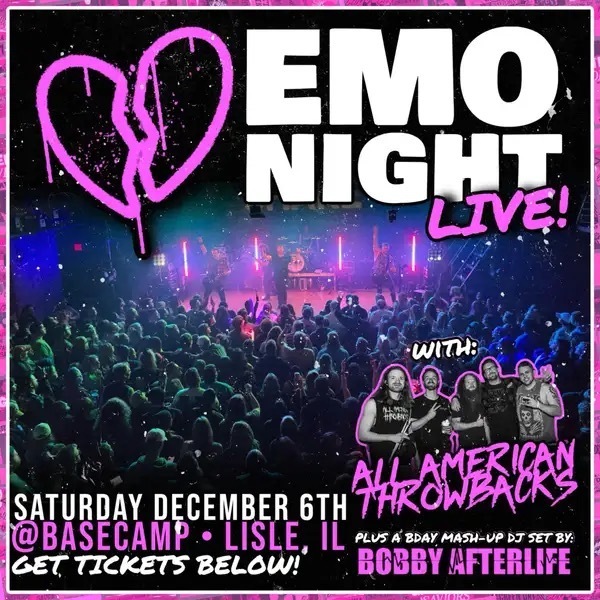 Emo Night Live W/ All American Throwbacks & Bobby Afterlife | BaseCamp ...