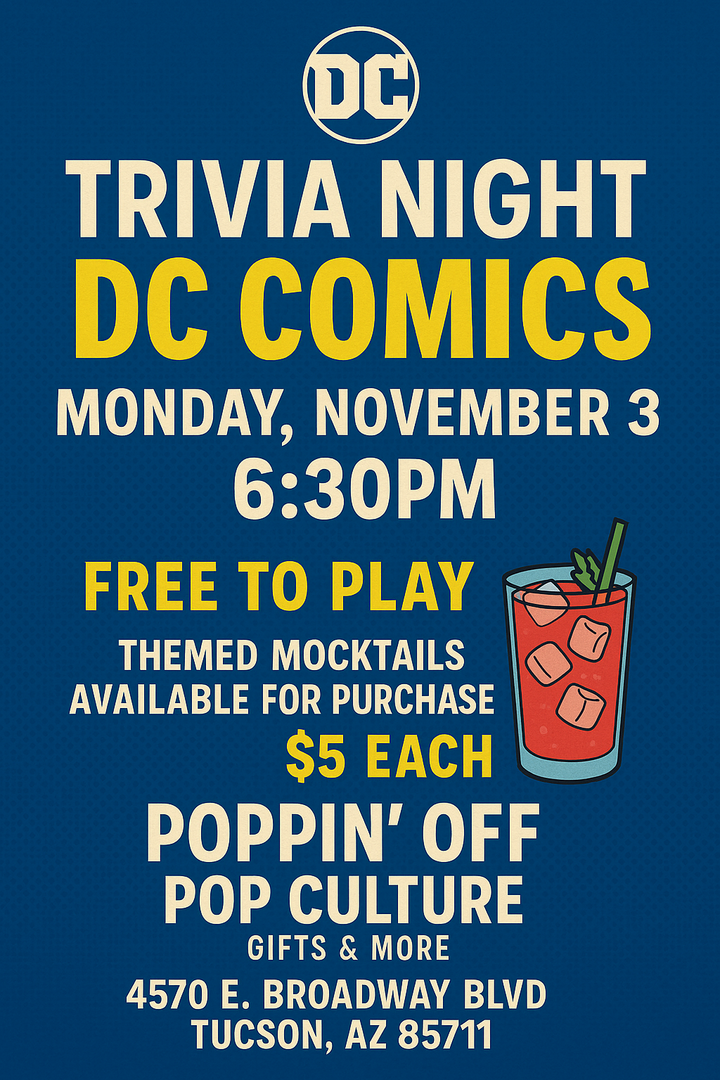 Trivia Night w/ Mocktails - DC Comics @ Poppin' Off | Poppin' Off Pop ...
