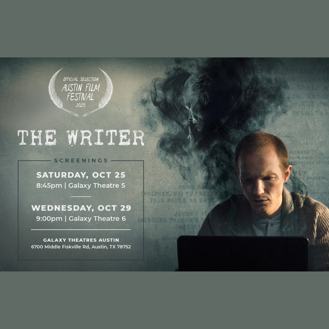 The World Premiere of "The Writer" at the 2025 Austin Film Festival ...
