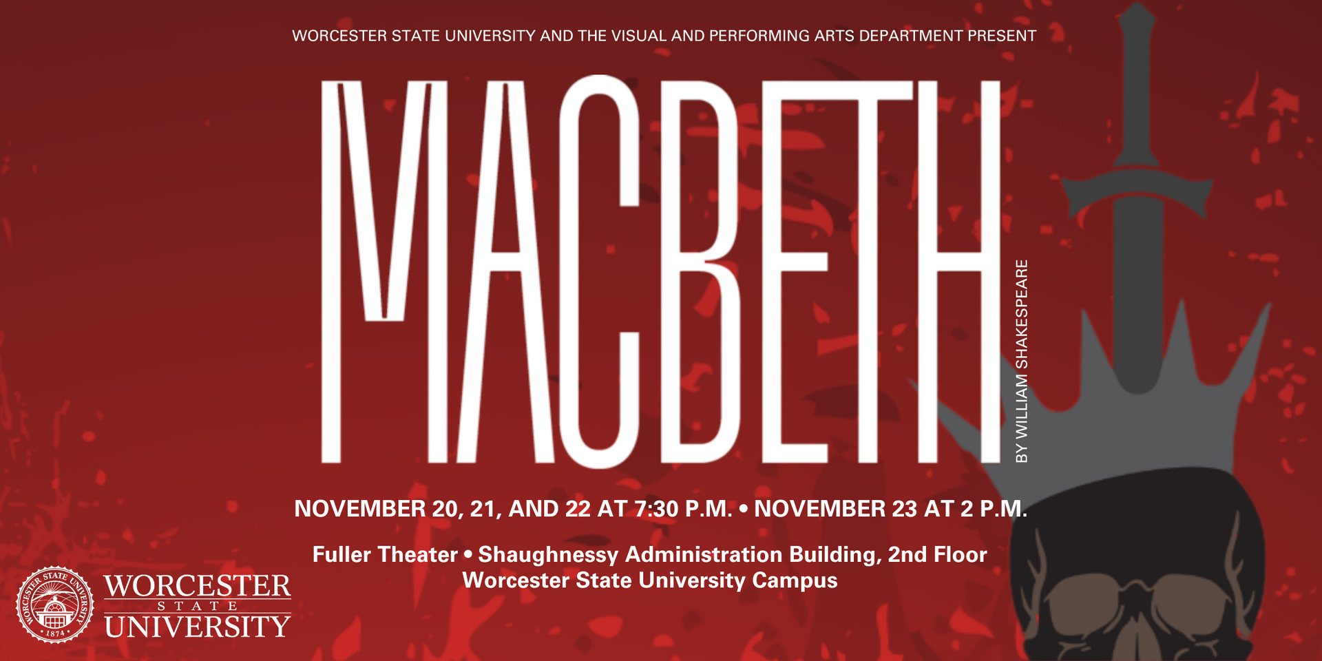 Macbeth | Presented by Worcester State University and the Visual and ...