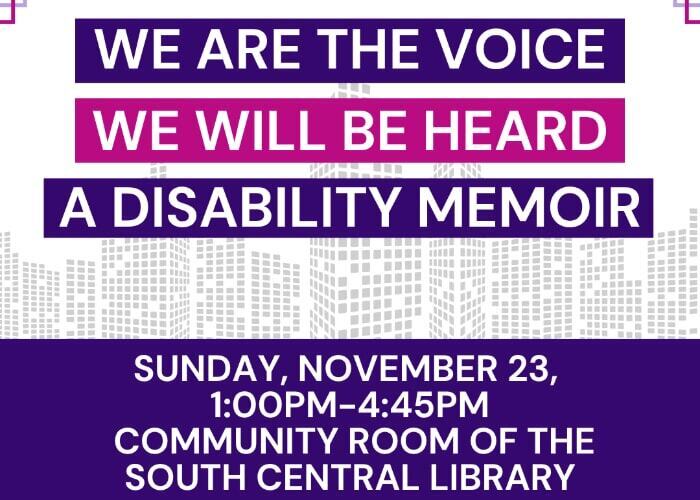 We Are The Voice, We Will Be Heard: A Disability Memoir | South Central ...