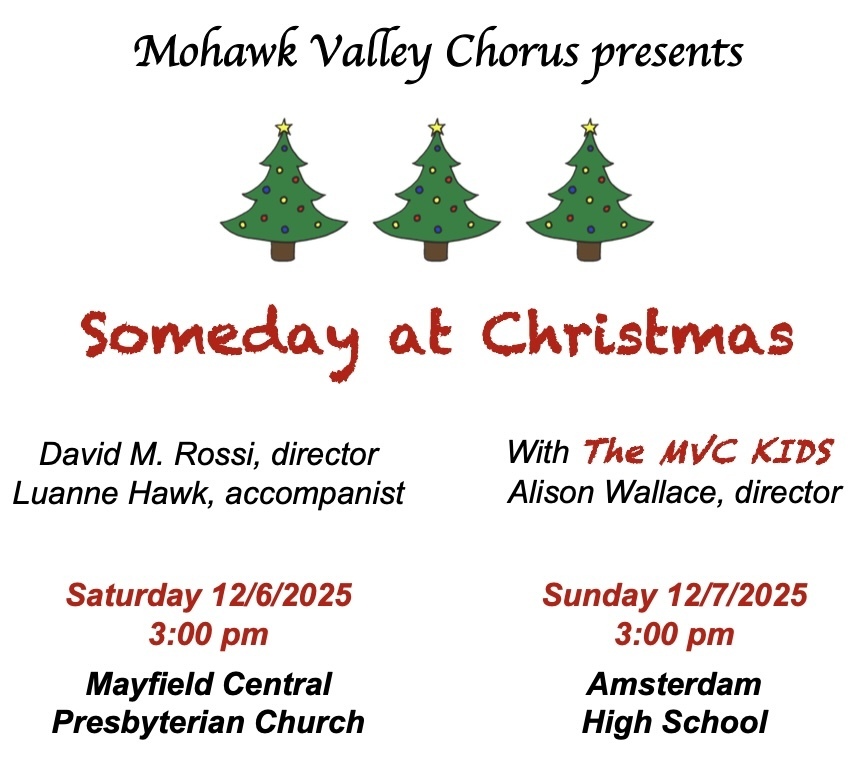 "Someday at Christmas" - Mohawk Valley Chorus 2025 holiday concert ...