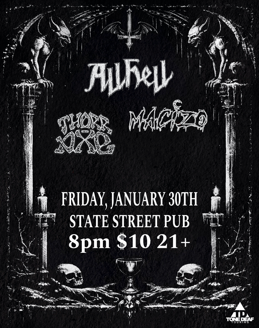 Stranger Attractions Presents ALL HELL (NC) w/ THORR AXE, MACIZO ...