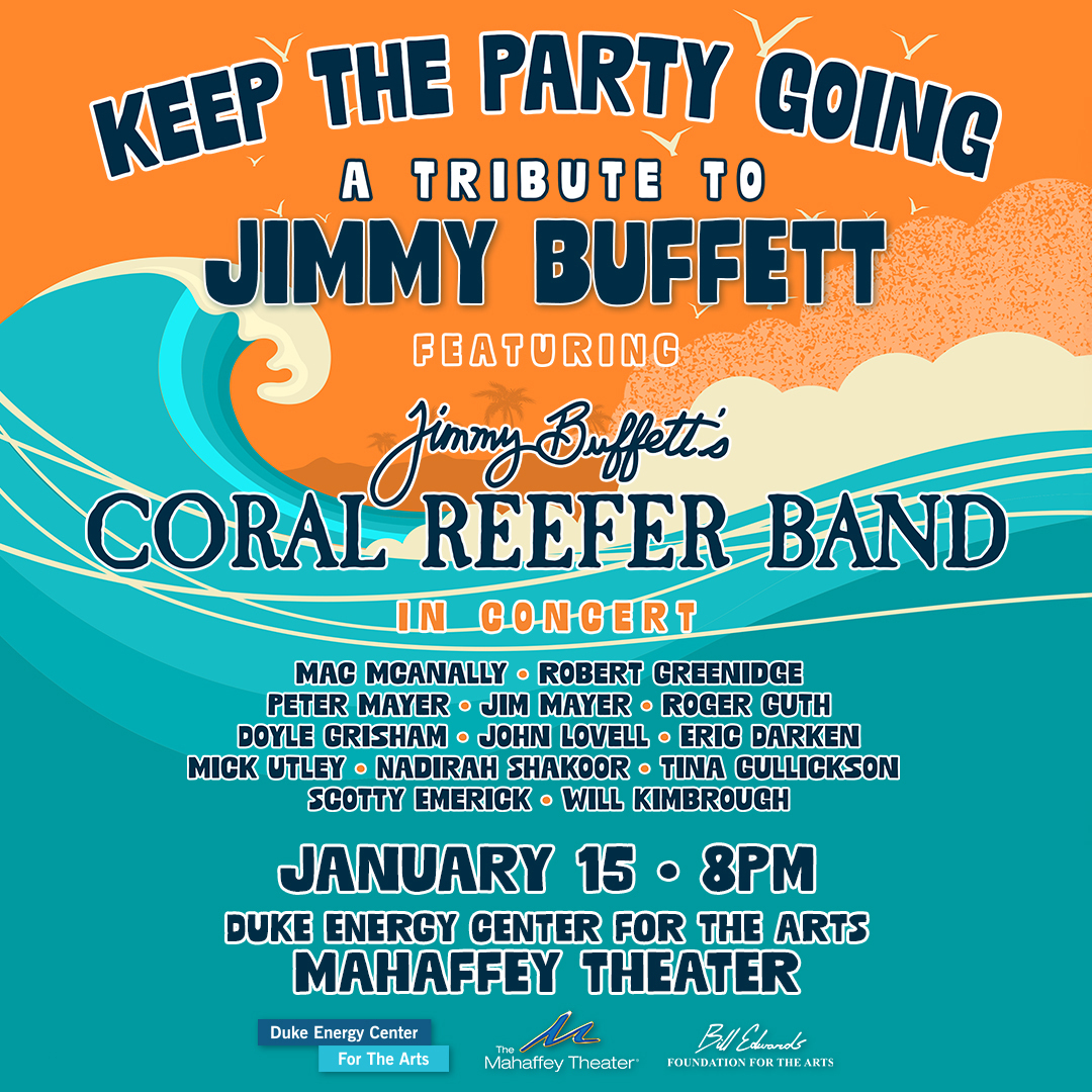 CORAL REEFER BAND: TRIBUTE TO JIMMY BUFFETT | Duke Energy Center for ...