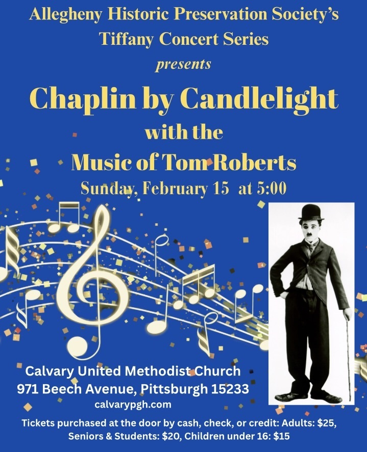 Chaplin by Candlelight with the Music of Tom Roberts presented by the ...